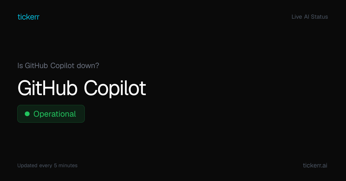 Is GitHub Copilot Down? Live Status & Uptime History | Tickerr